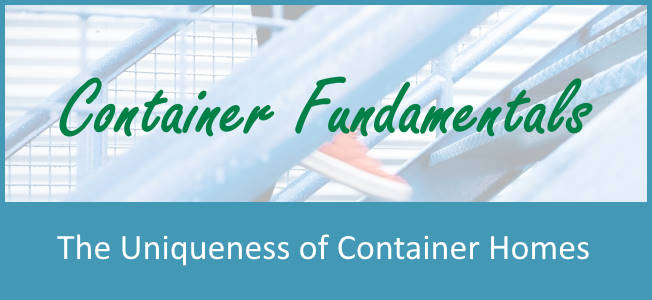 6 Design Ideas For a Unique Container Home - Discover Containers